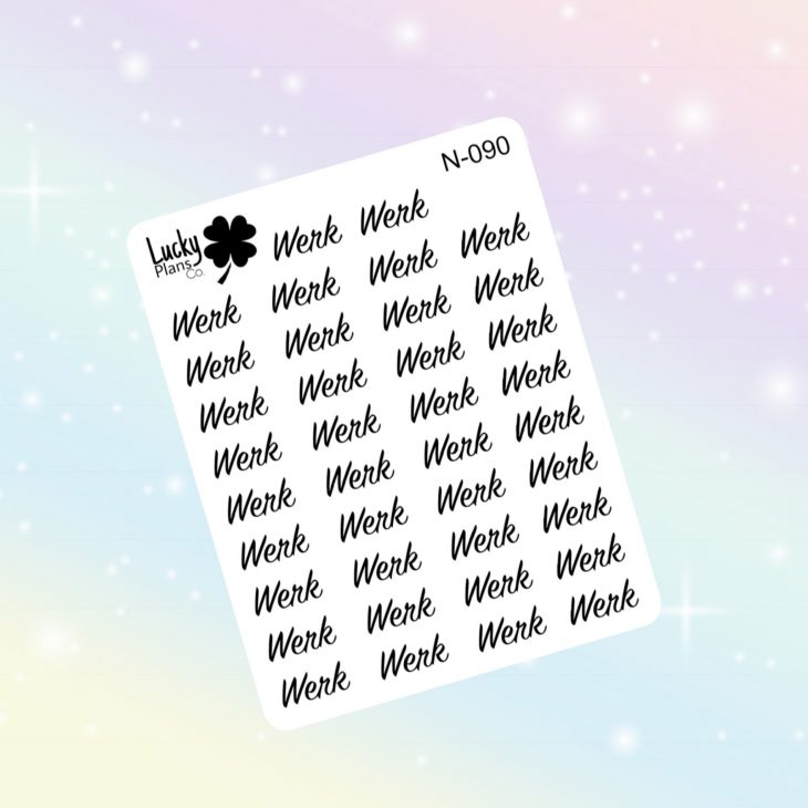 Werk stickers – luckyplansco